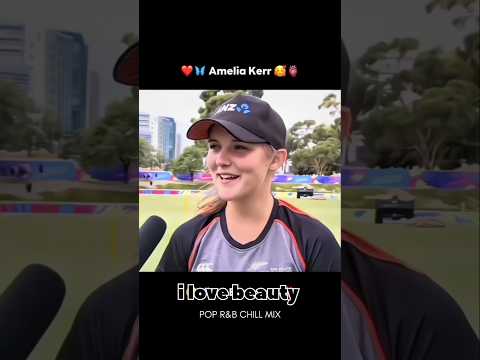 new zealand beautiful cricketer amelia kerr π ? #cricket #ytshorts #short #beauty
