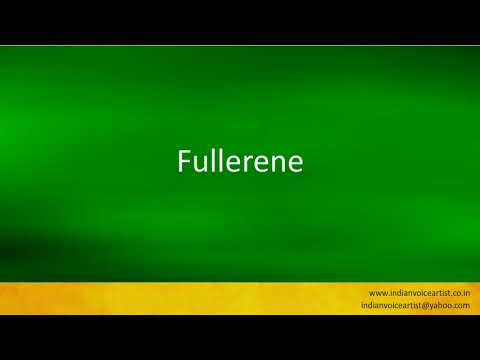 Pronunciation of the word(s) "Fullerene".