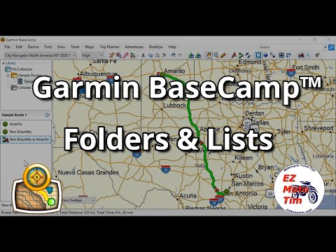 Garmin BaseCamp™ Using Folders to Organize Routes