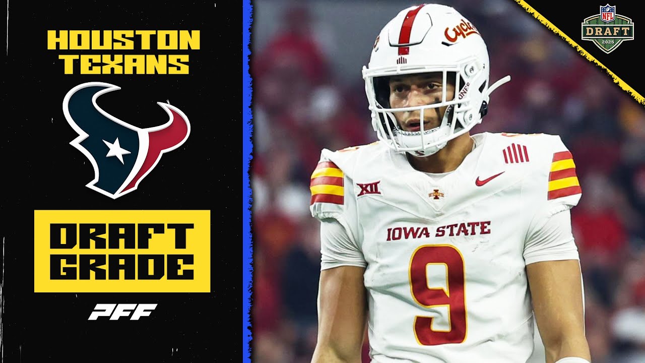 Houston Texans 2025 Draft Grade | PFF