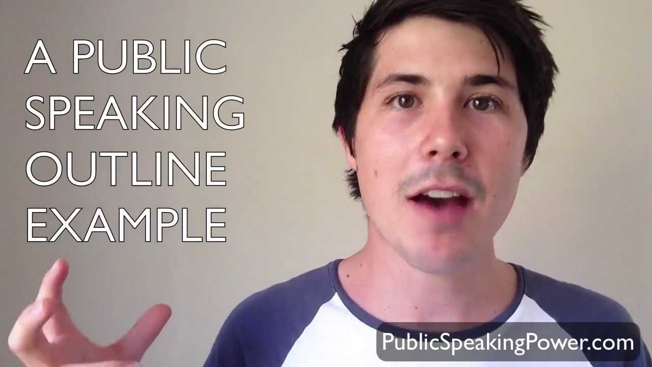 A Public Speaking Outline Example