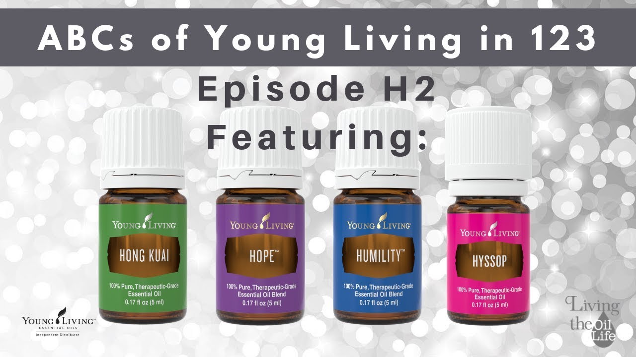 Hong Kaui, Hope, Humility, Hyssop Essential Oil Uses