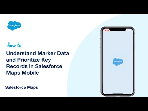 Understand Marker Data and Prioritize Key Records in Salesforce Maps Mobile