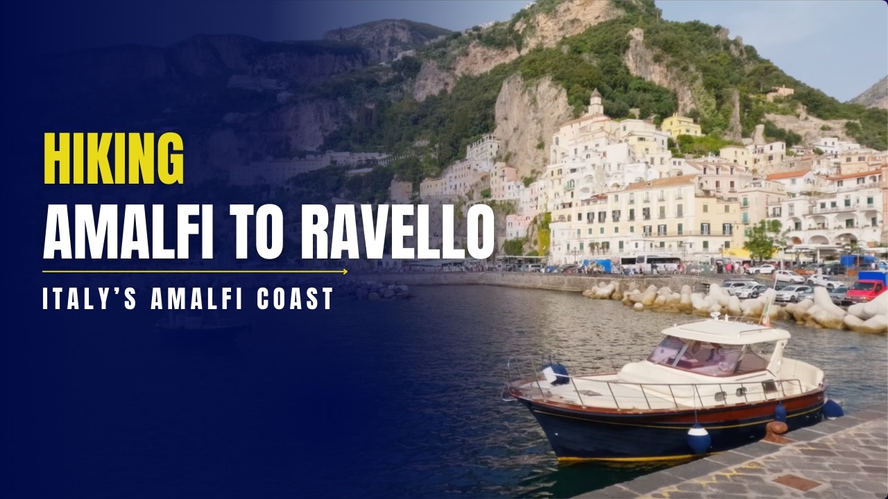 Amalfi and Ravello: Two of the Amalfi Coast's Best Destinations
