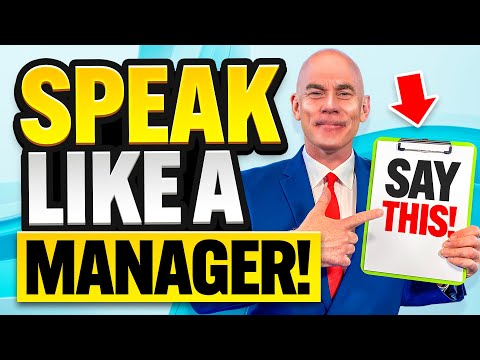 SPEAK LIKE A MANAGER! (TOP 10 BEST WORDS AND SENTENCES FOR MANAGERS & LEADERS!)