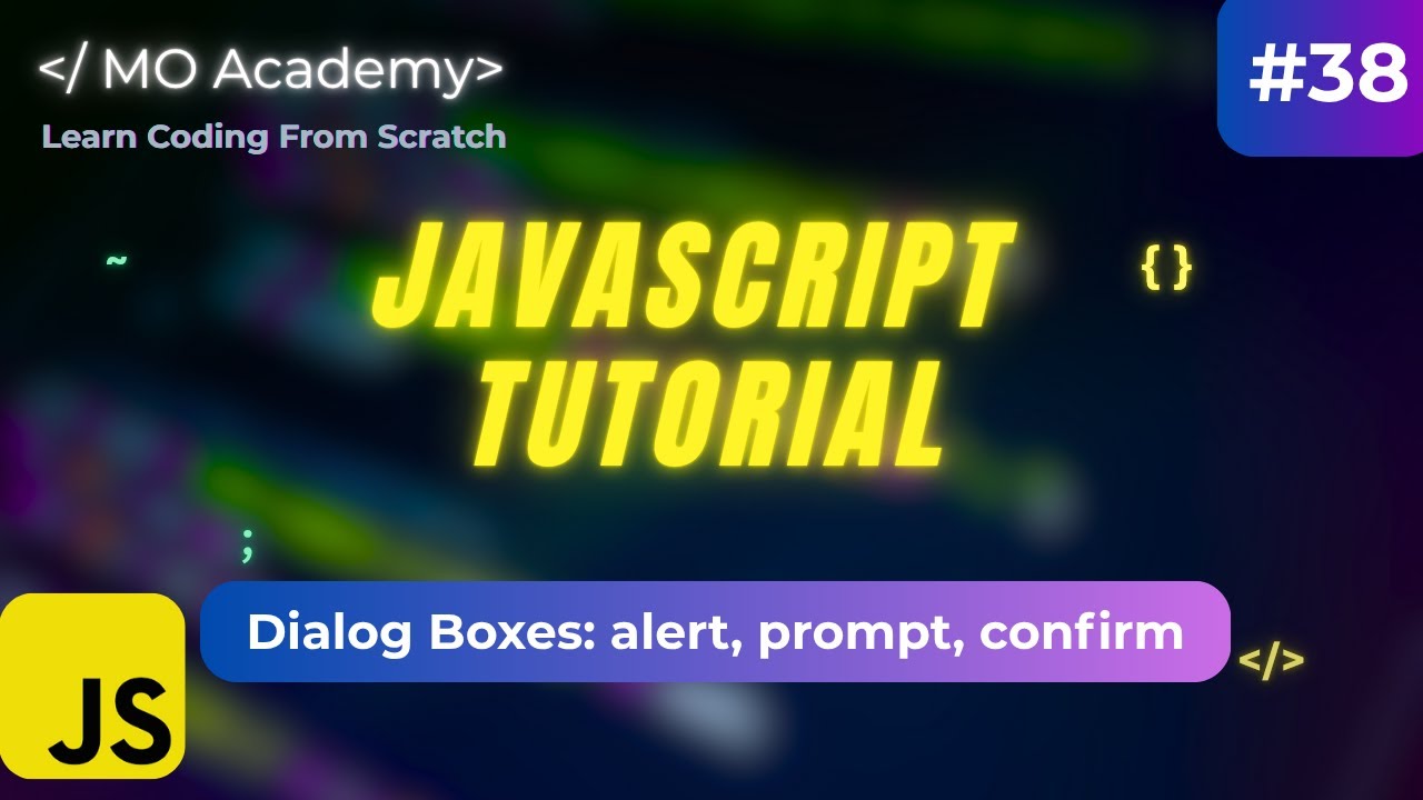 JavaScript Dialog Boxes Explained | alert(), prompt(), confirm() Tutorial (2025–2026)