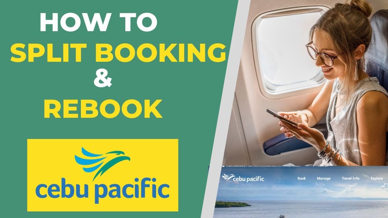 How To Split Booking & Rebook l CebuPacific 2022