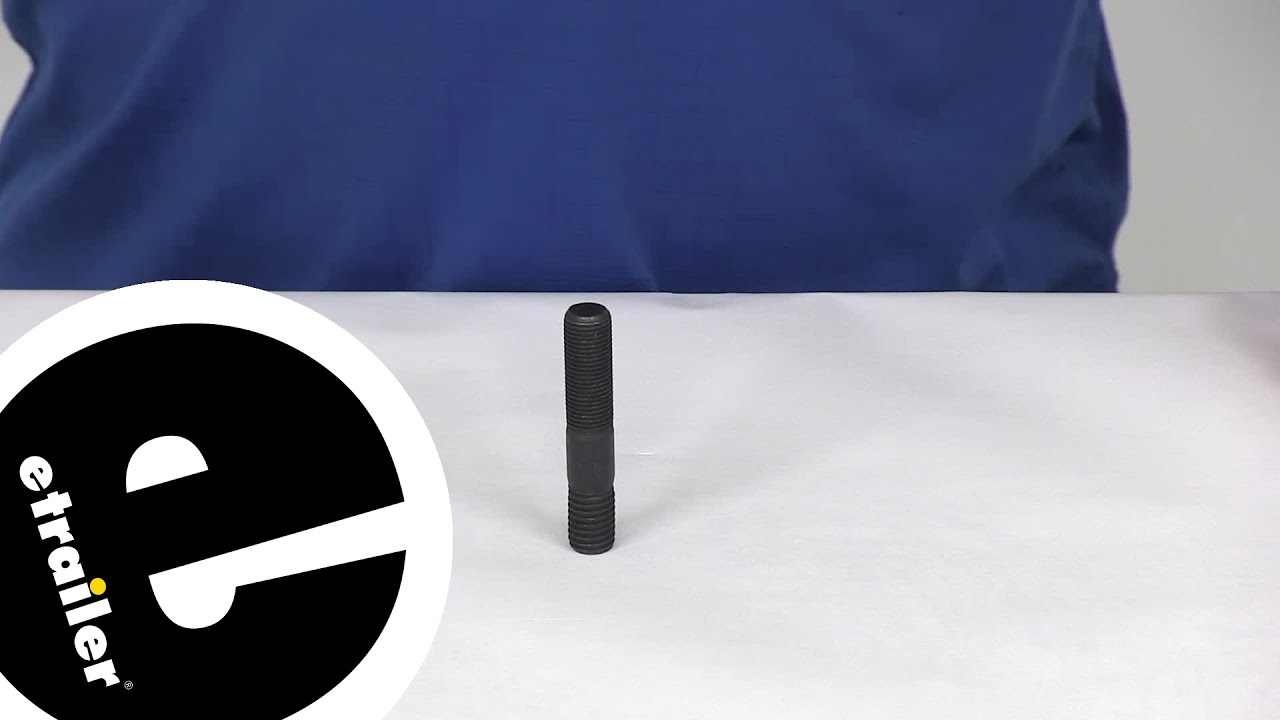 etrailer | Checking Out the Trailer Hub Wheel Stud, Screw-In, 9/16