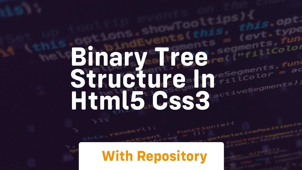 Binary tree structure in html5 css3