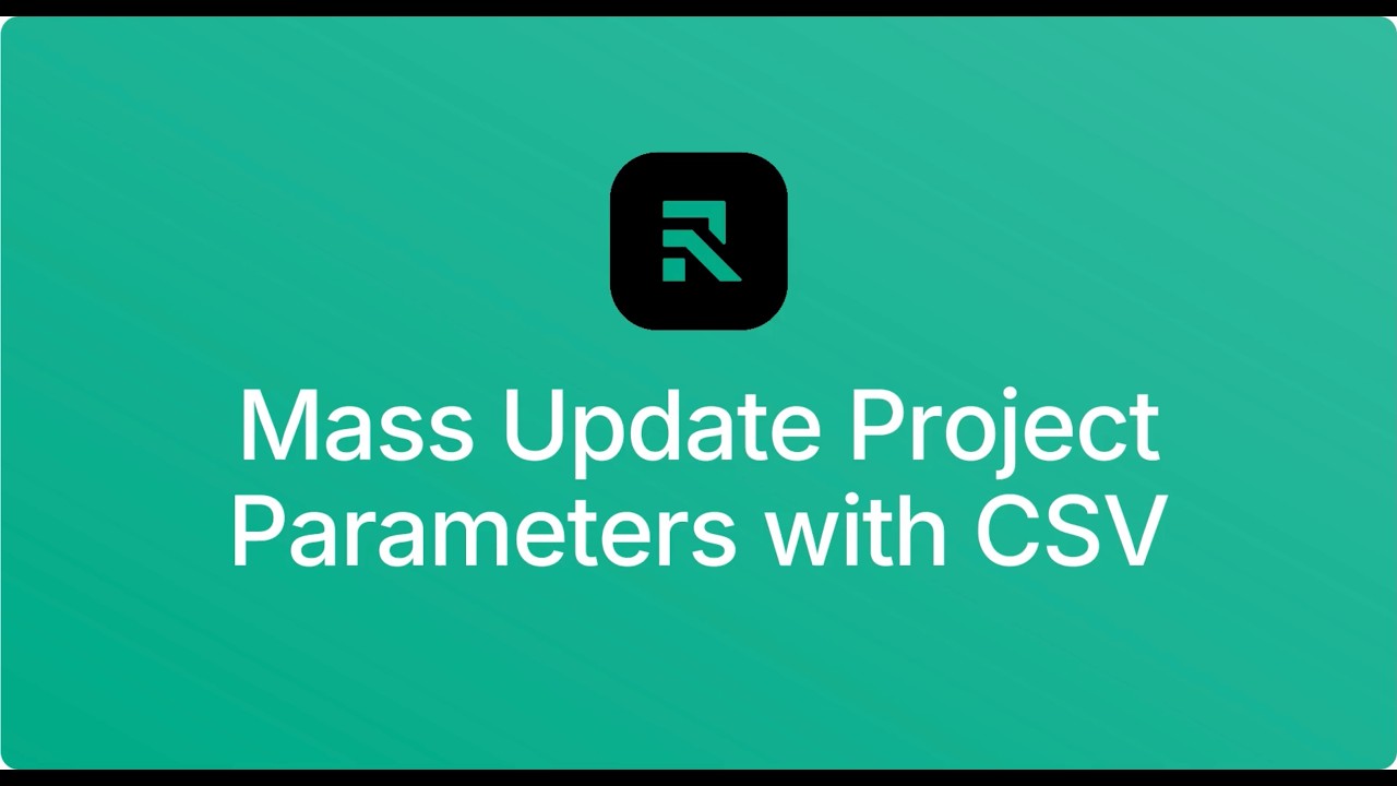 Mass Update Project Parameters with CSV