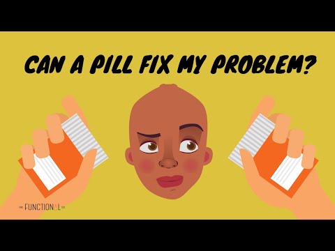 Episode 94: Can A Pill Fix My Problem?