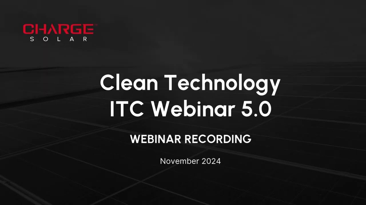 Clean Tech ITC Webinar 5.0