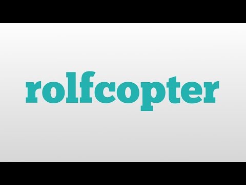 rolfcopter meaning and pronunciation