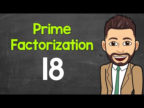 Prime Factorization of 18 | Math with Mr. J