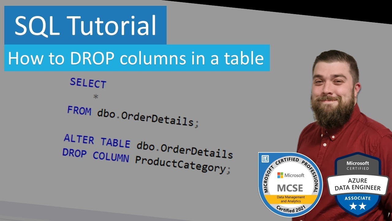 SQL Tutorial - How to drop a column from a table