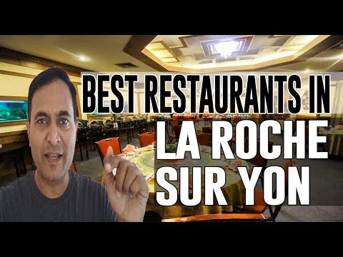 Best Restaurants and Places to Eat in La Roche sur Yon, France