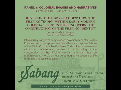 The Boxer Codex: The “Indio” in Early Modern Colonial Encounters and Filipino Identity