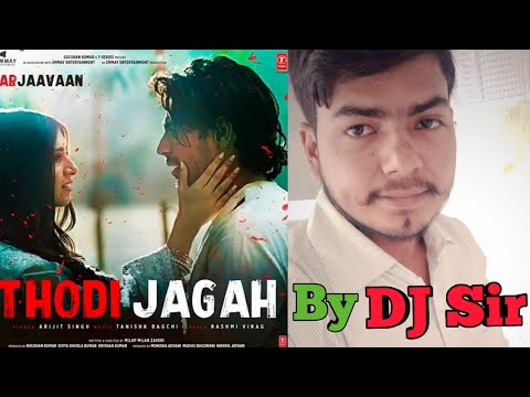 Thodi Jagah Song by DJ Sir please go & Watch:- – cbsedjcoaching