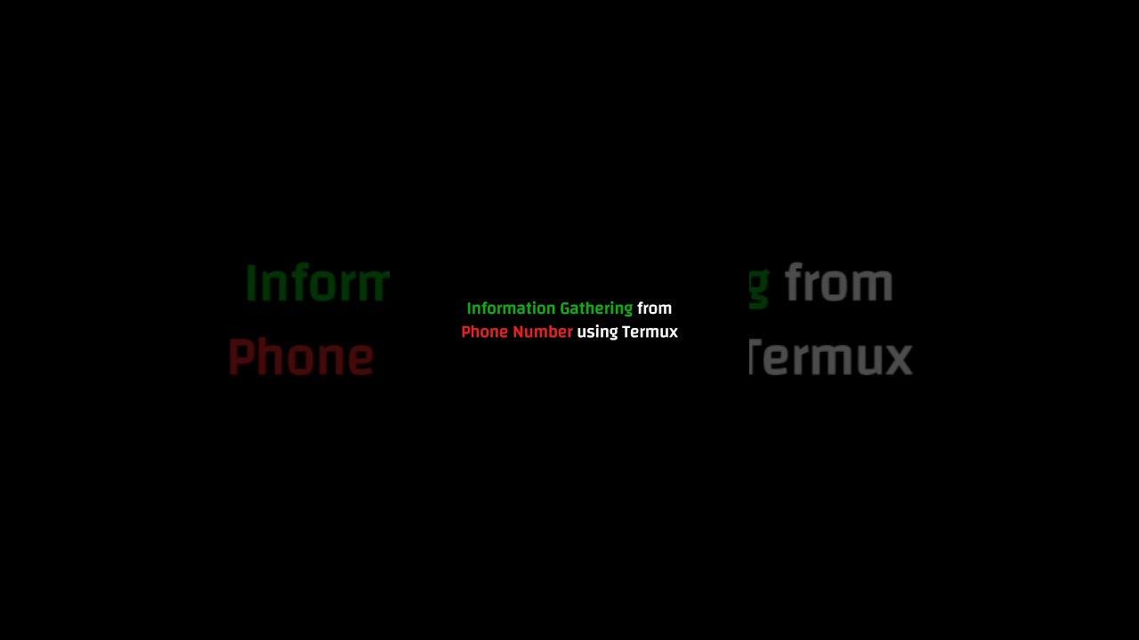 Information Gathering from a Phone Number using Termux #termux #hackingtools #cybersecurity