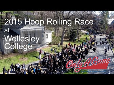 Competitive Hoop Rolling: A Wellesley College Tradition | Only A Game