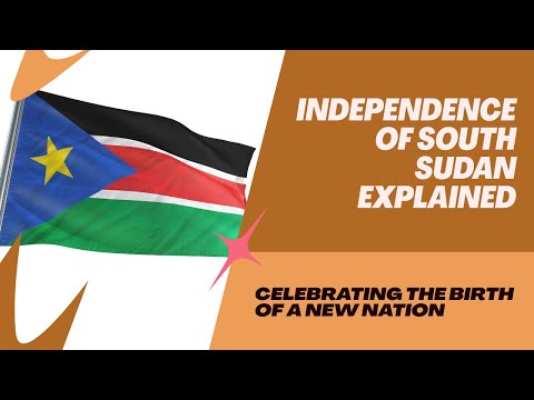 South Sudan Independence Explained | The Birth of a Nation ๐ธ๐ธ