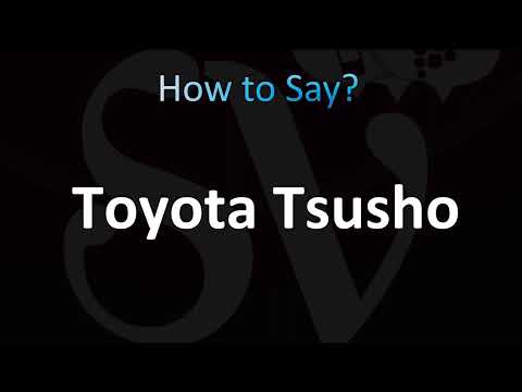 How to Pronounce Toyota Tsusho (CORRECTLY!)