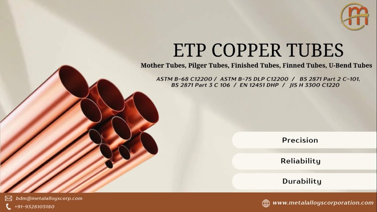 COPPER TUBES   ETP l Metal Alloys Corporation
