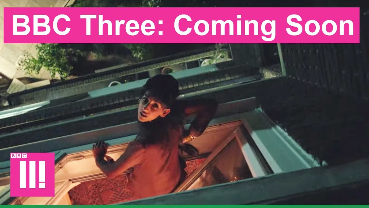 BBC Three: Coming Soon