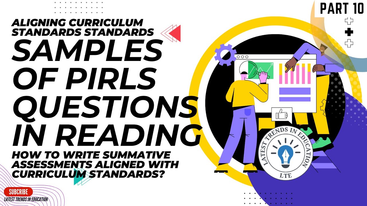 How to Write Summative Assessments Aligned with Curriculum Standards? P10 #latest #trends #education