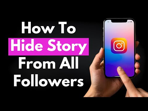 How To Hide Story From All Followers on Instagram