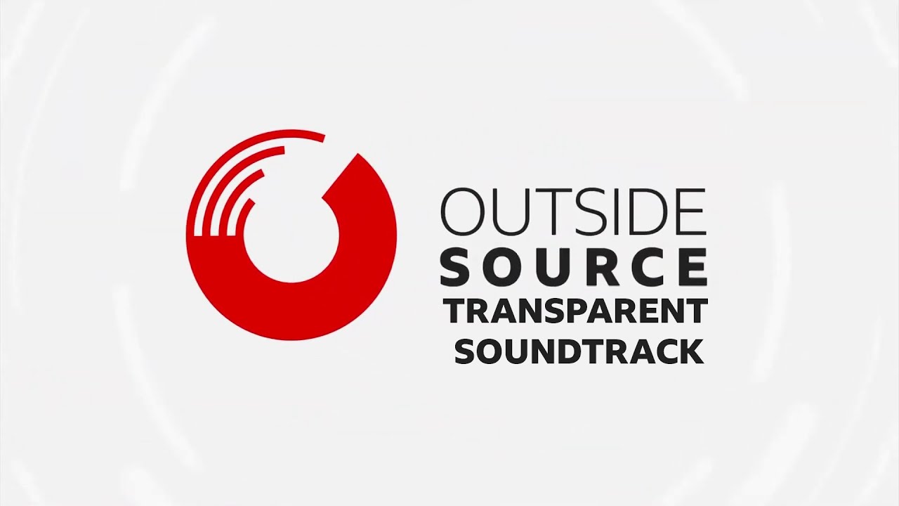 BBC Outside Source  - Transparent Soundtrack - 2021