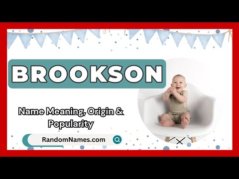 Brookson - Baby Boy Name Meaning, Origin & Popularity - RandomNames.com