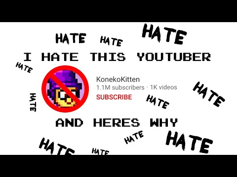 Top 5 Reasons I hate KonekoKitten #HateKonekoKitten