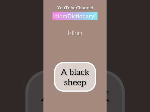 What does A black sheep mean? #IdiomDictionary #English #Idiom
