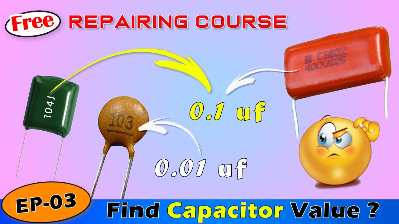 How to Read Ceramic Capacitor Value from Code //  Basic Components Ep-03