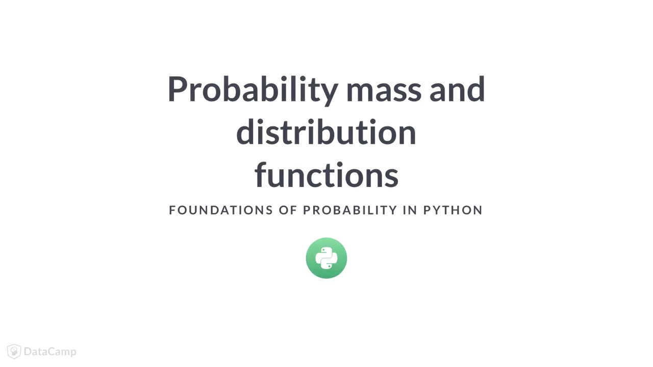 Python Tutorial : Probability mass and distribution functions