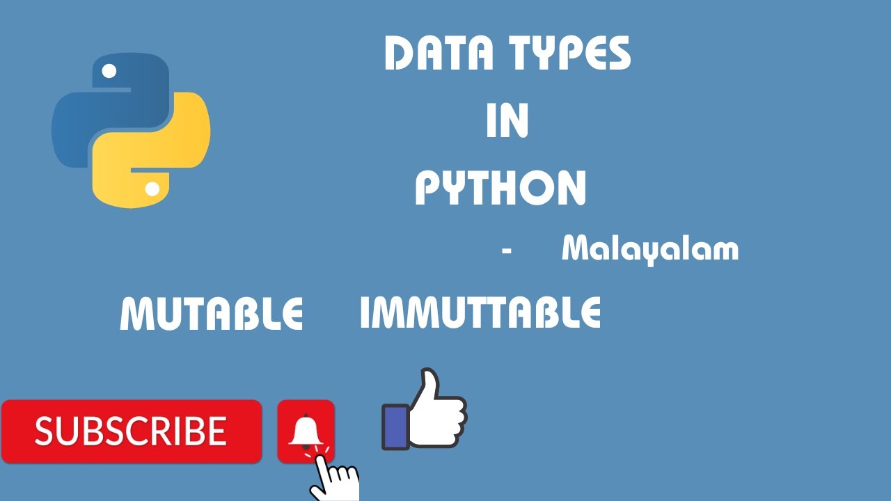 Python Data types(Mutable/Immutable)In MALAYALAM