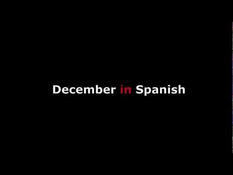 December in Spanish Language Translation - How to Say the Month w/ Proper Pronunciation & Spelling