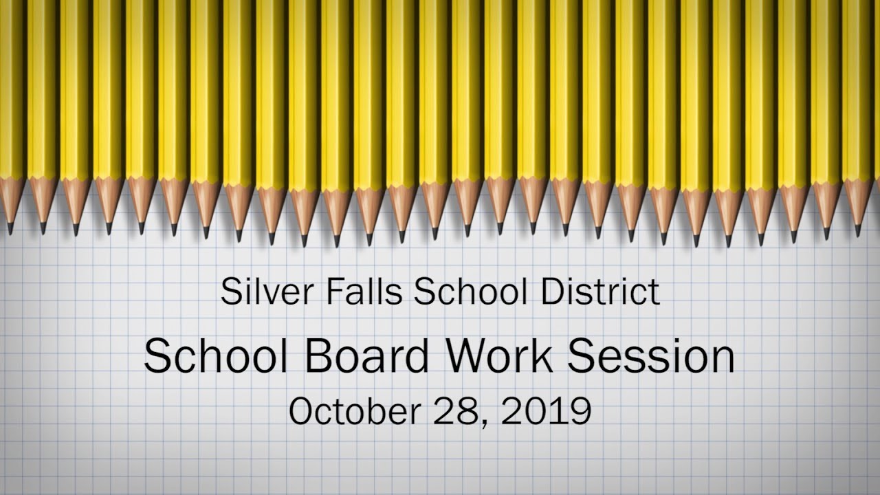 School Board Work Session October 28, 2019