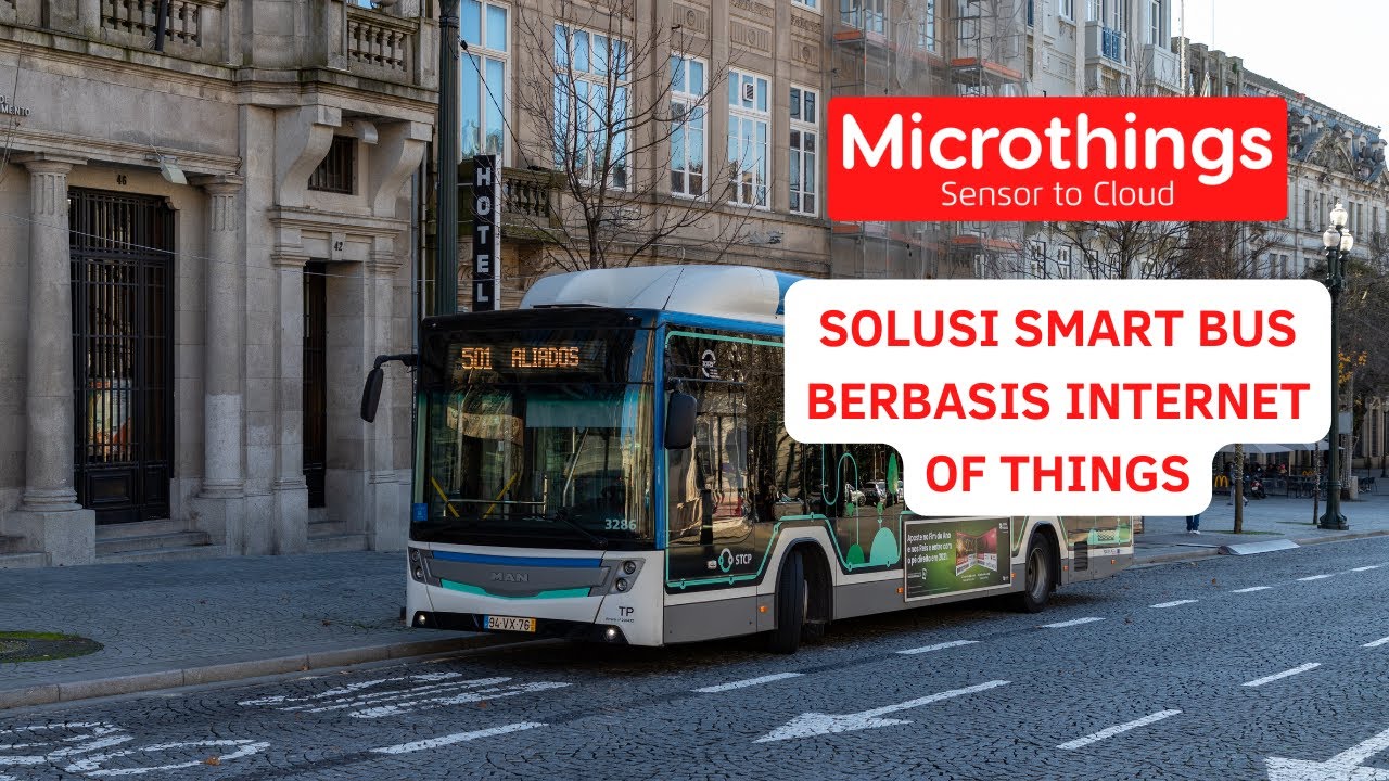 Solusi Smart Bus Berbasis Internet of Things