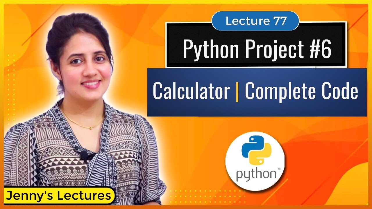 Python Project for beginners #6| Calculator -Complete Code | Python for Beginners #lec77