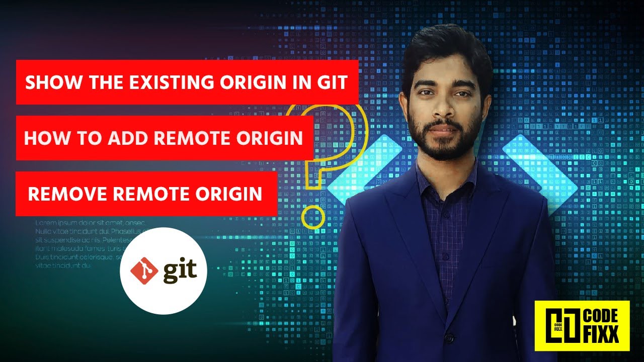 Add remote origin | Remove Remote Origin | Checking the Existing Origin in git