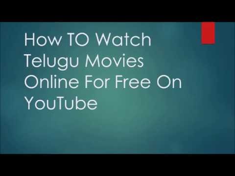 Watch Telugu Movies Online For Free On YouTube