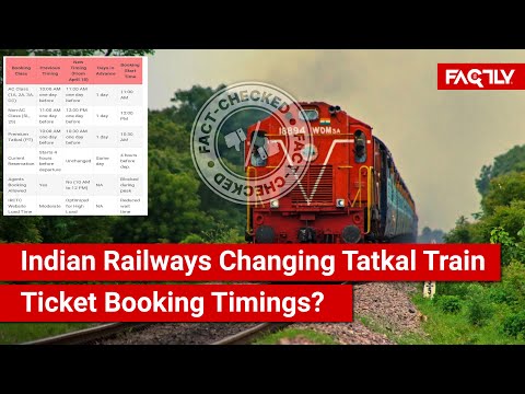 FACT CHECK: Is the Indian Railways Changing Tatkal Train Ticket Booking Timings from 15 April 2025?