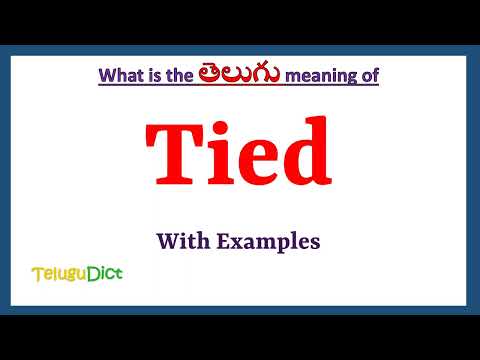 Tied Meaning in Telugu | Tied in Telugu | Tied in Telugu Dictionary |