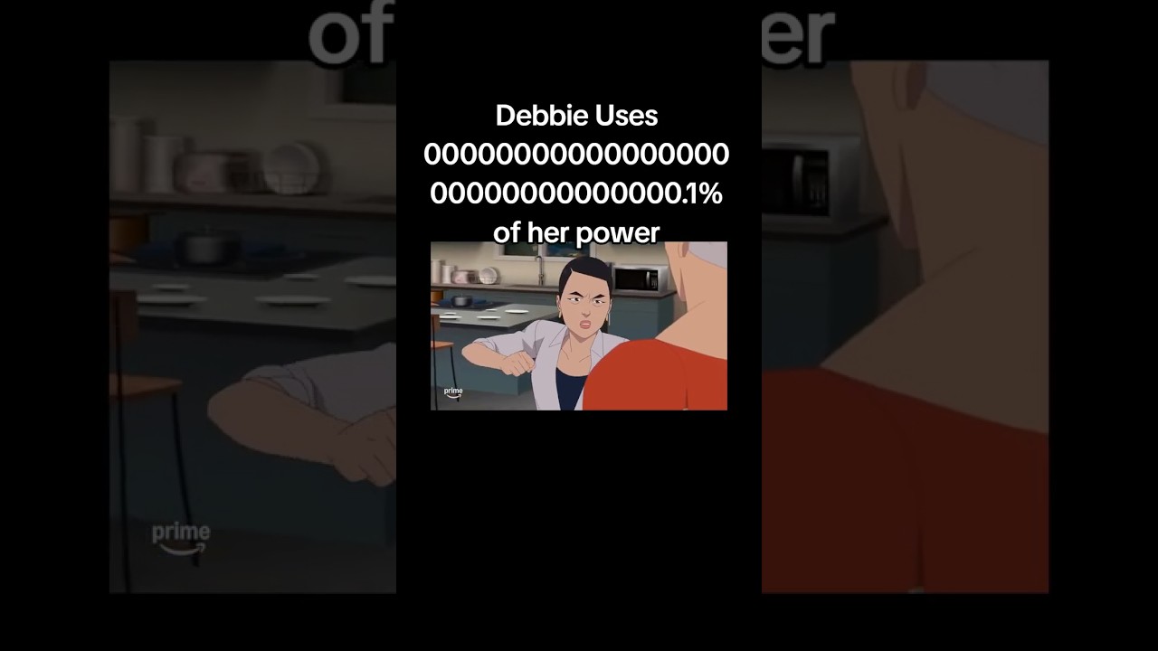 Invincible Season 4 (Debbie Use 0.1% Power)