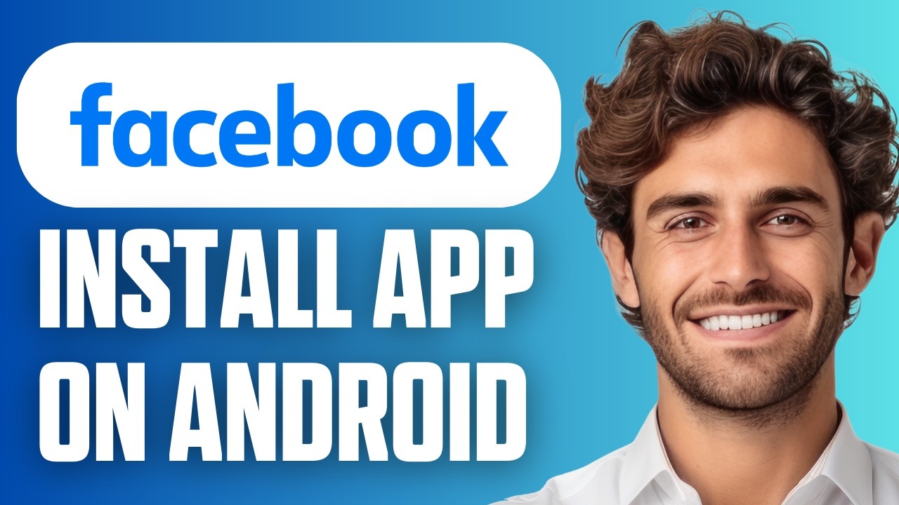 How To Install Facebook App On Android Phone (Quick Guide 2026)