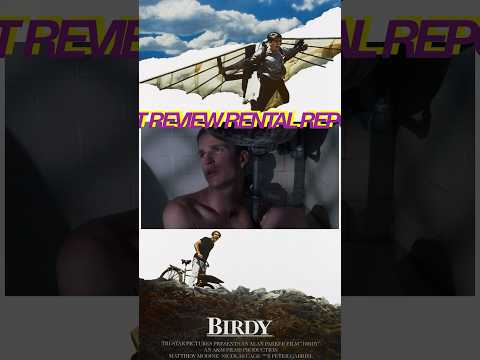 Birdy (Alan Parker 1984) movie review (clip) / RRR41
