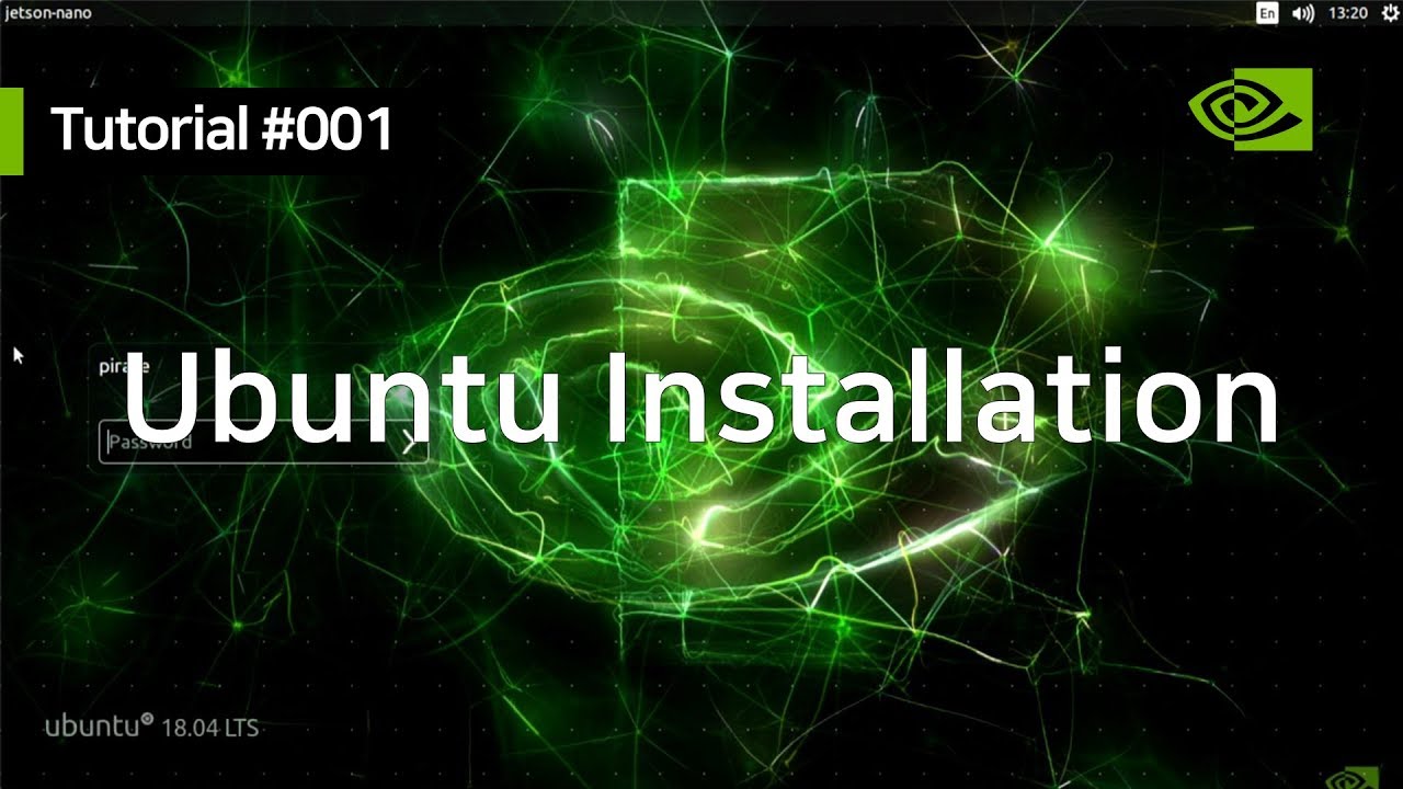 #JetsonNano Basic 001 : #Ubuntu Installation