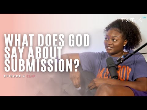 What Does The Bible Say about Submission?